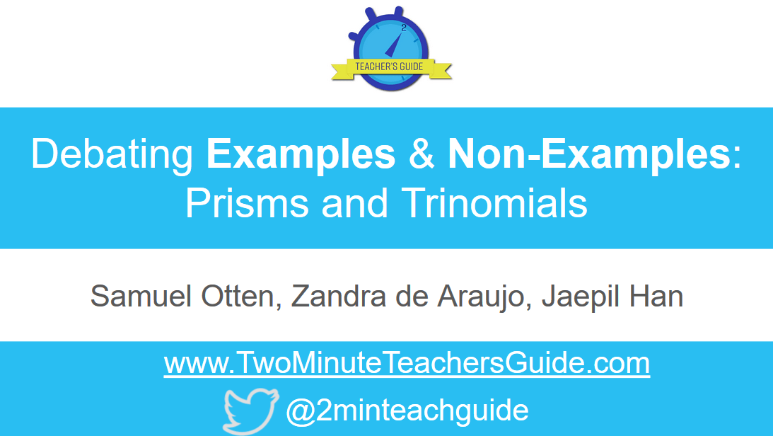 MCTM 2019 – Examples and Non-Examples – Two-Minute Teacher's Guide